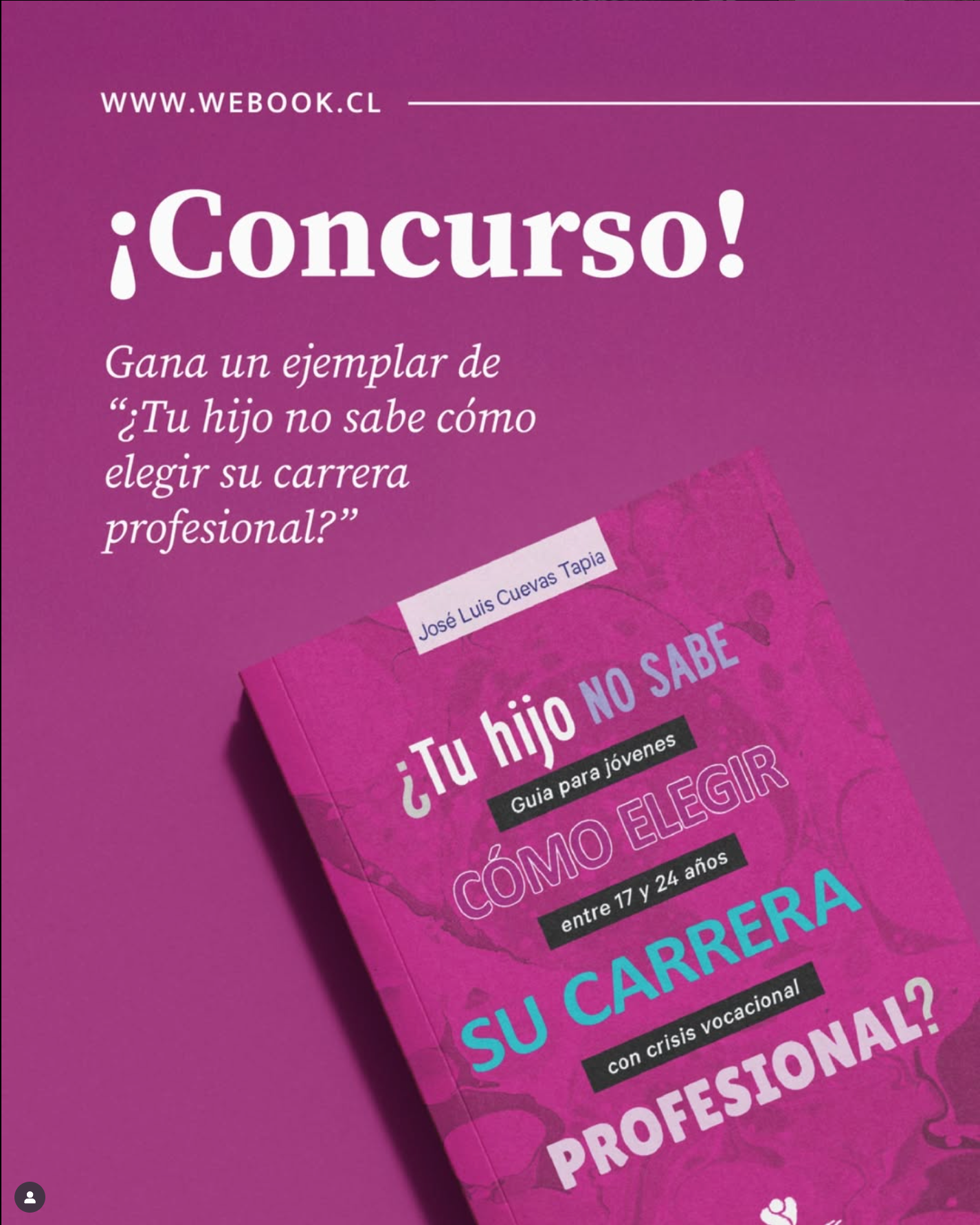 Participa por un libro ¿Tu hijo no sabe cómo elegir su carrera profesi ...