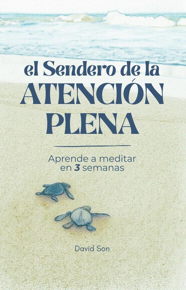 El Sendero de la Atención Plena – WeBook
