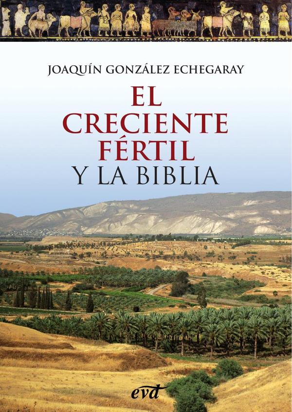 El Creciente Fértil y la Biblia – WeBook