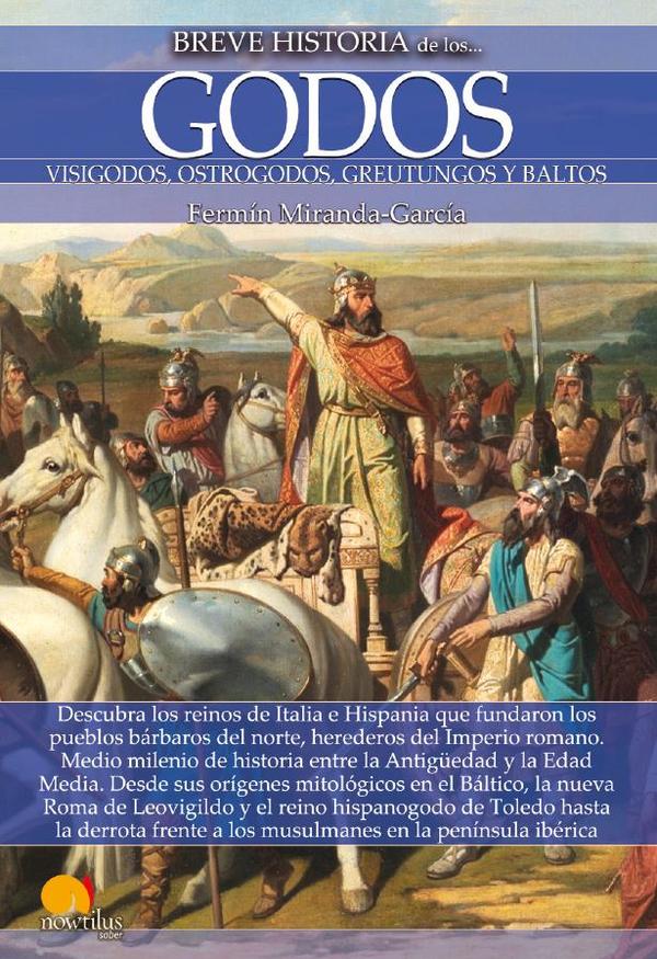 Breve historia de los godos N. E. – WeBook